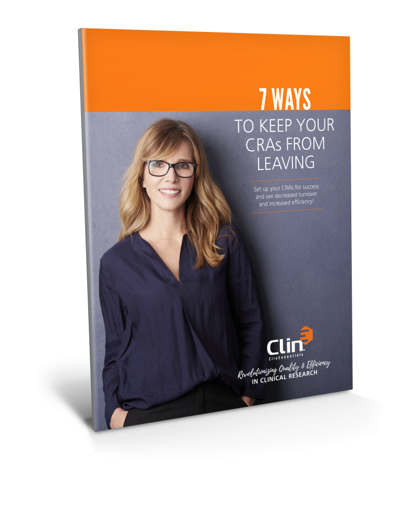 7 Ways to Retain Your CRAs - ClinEssentials